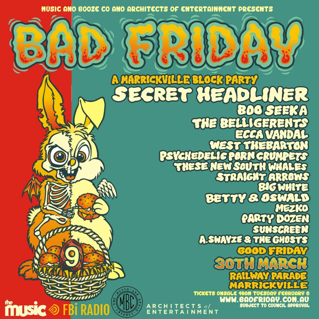 Good Friday turns badass with Bad Friday's killer 2018 lineup