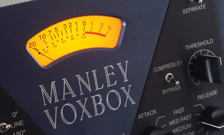 The Manley VOXBOX - the modern classic that owns your vocal chain