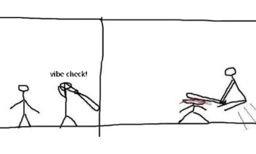 The 'vibe check' meme, explained