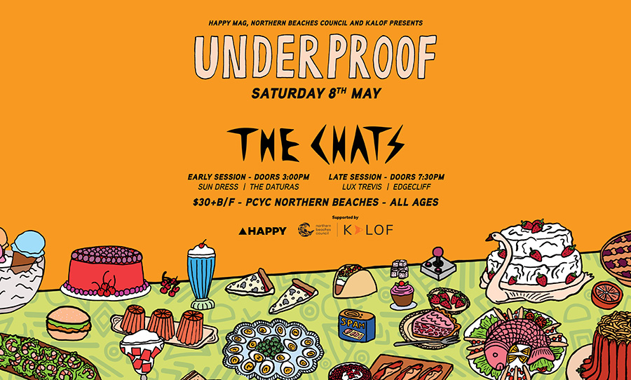 Announcing UNDERPROOF with The Chats!