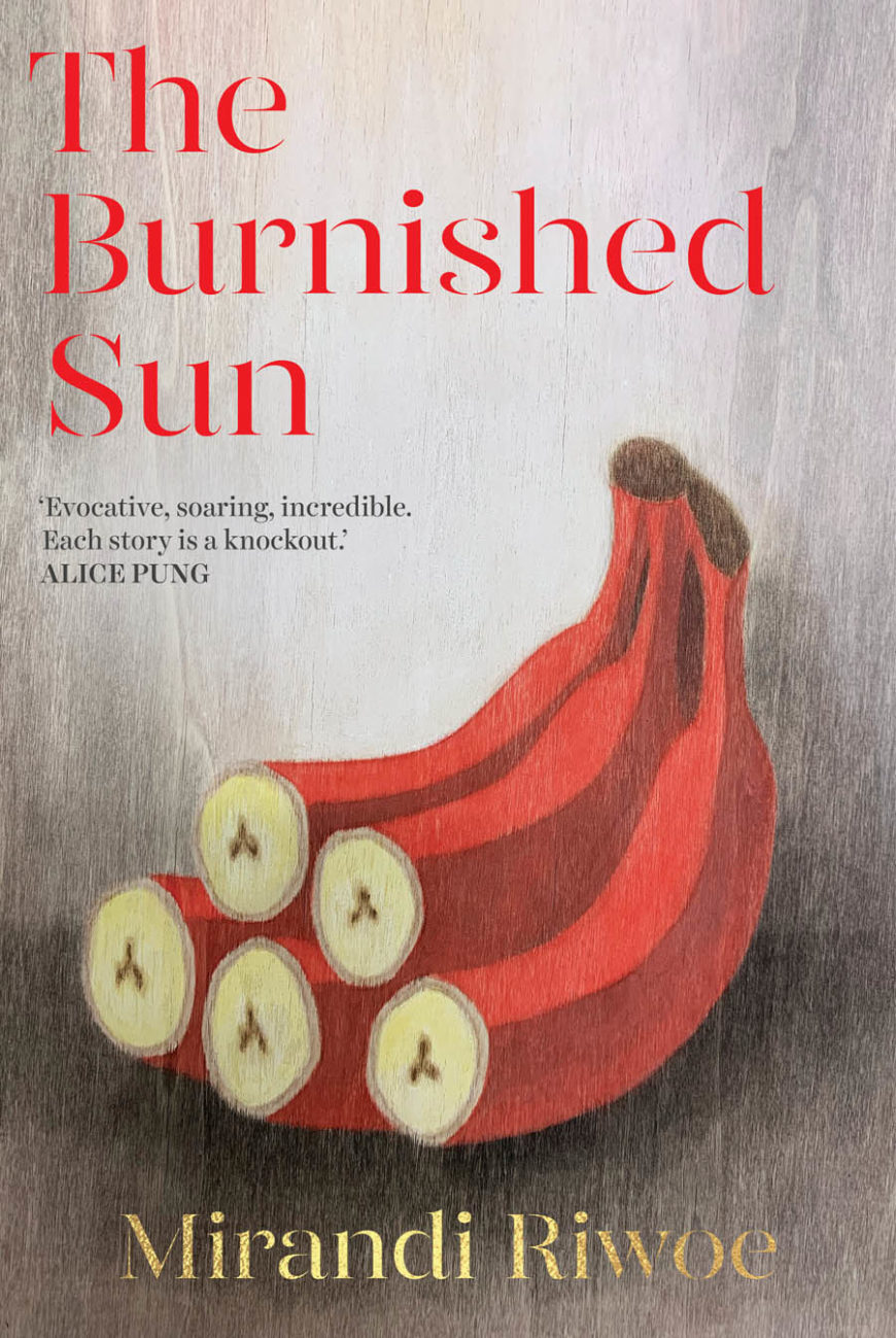 Mirandi Riwoe on 'The Burnished Sun' and the magic of the short story