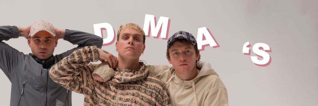 The rise of DMA'S: An interview with Sydney's beloved Indie rock trio